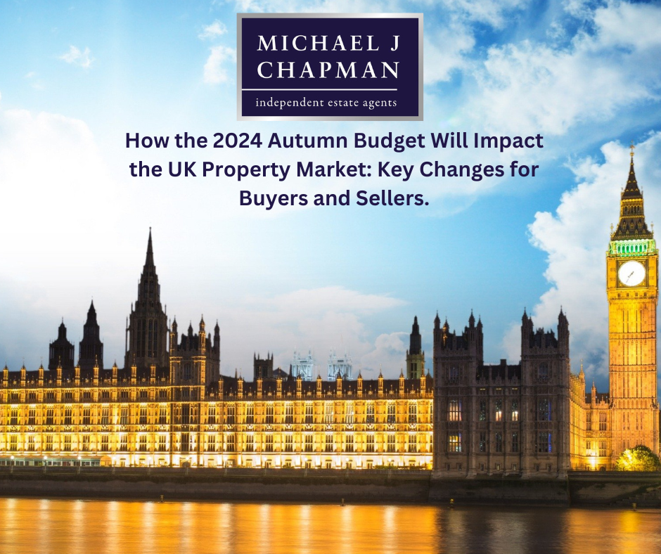 HOW THE 2024 AUTUMN BUDGET WILL IMPACT THE UK PROPERTY MARKET: KEY ...